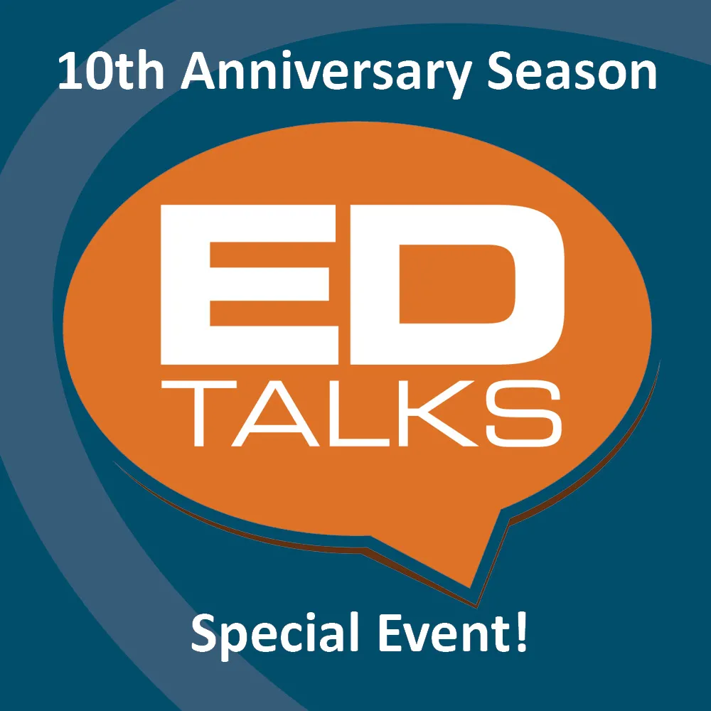 EDTalks: 10th Anniversary Celebration Retrospective | Achieve Twin Cities